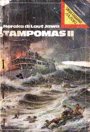 Tampomas II: Neraka di Laut Jawa by Bondan Winarno | Goodreads