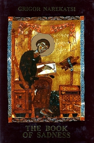 The Book of Sadness by Grigor Narekatsi | Goodreads