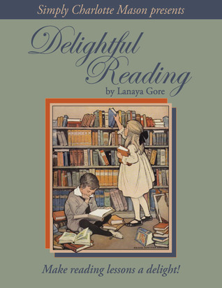 Delightful Reading Kit by Lanaya Gore | Goodreads