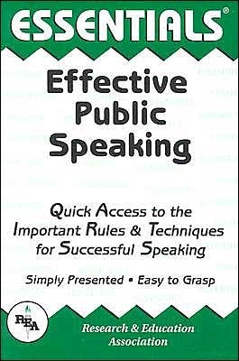 Essentials Effective Public Speaking by Research & Education ...