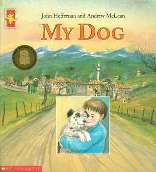 My Dog by John Heffernan | Goodreads