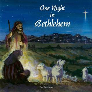 One Night in Bethlehem by Tim Wesemann | Goodreads