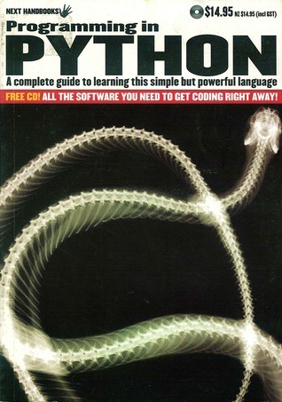 Programming in Python: A Complete Guide To Using This Simple But ...
