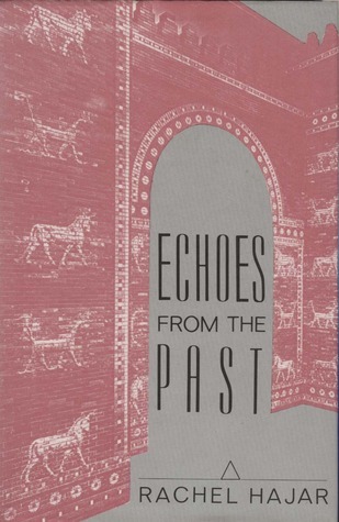Echoes from the Past by Rachel Hajar | Goodreads