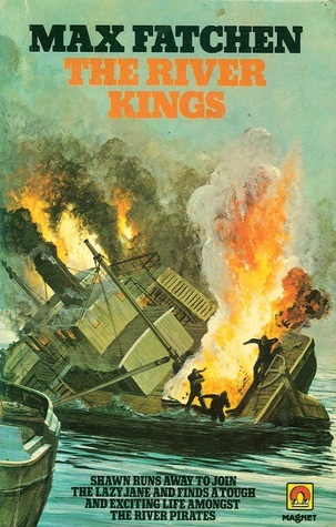 River Kings by Max Fatchen | Goodreads