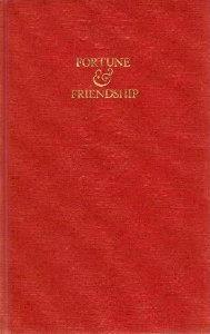 Fortune & Friendship by Lawrence Clark Powell | Goodreads