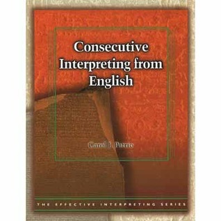 The Effective Interpreting Series: Consecutive Interpreting from ...