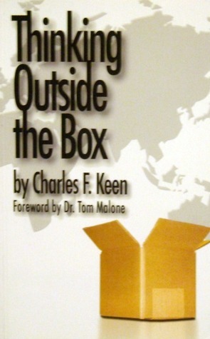 Thinking Outside the Box by Charles F. Keen | Goodreads