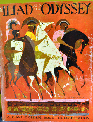 The Iliad and the Odyssey: The heroic story of the trojan war the ...