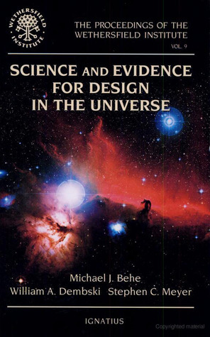 Science and Evidence for Design in the Universe by Anonymous | Goodreads