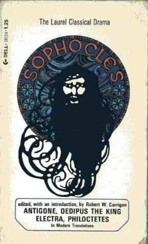 Antigone / Oedipus the King / Electra / Philoctetes by Sophocles ...