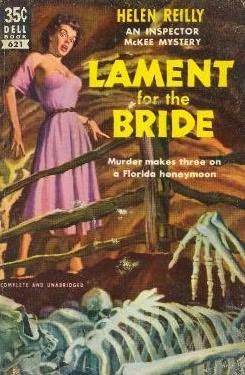 Lament for the Bride by Helen Reilly | Goodreads