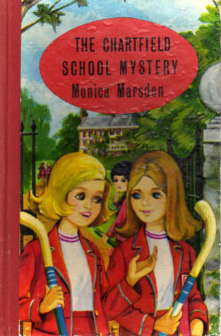 The Chartfield School Mystery by Monica Marsden | Goodreads