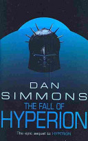 The Fall of Hyperion (Hyperion, #2) by Dan Simmons | Goodreads