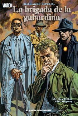 La Brigada de la Gabardina (Especiales Hellblazer) by John Ney Rieber ...