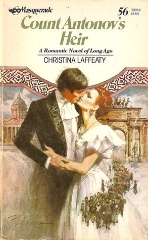 Count Antonov's Heir by Christina Laffeaty | Goodreads