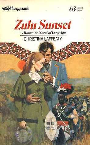 Zulu Sunset by Christina Laffeaty | Goodreads