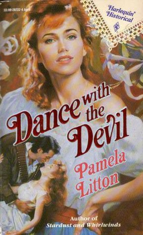 Dance with the Devil by Pamela Litton | Goodreads