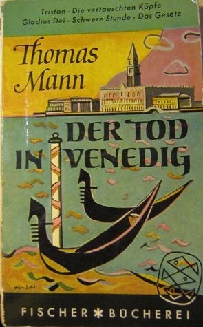 Tod in Venedig by Thomas Mann | Goodreads