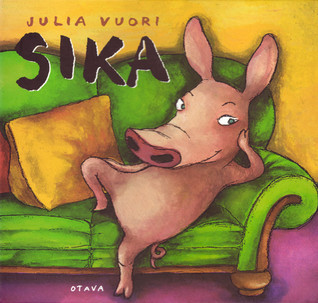 Sika by Julia Vuori | Goodreads