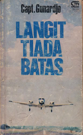 Langit Tiada Batas by Gunardjo | Goodreads