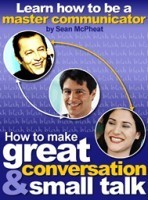 How to Make a Great Conversation and Small Talk by Sean McPheat | Goodreads