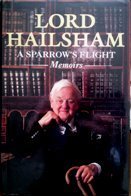 A Sparrow's Flight: The Memoirs of Lord Hailsham of St Marylebone by ...