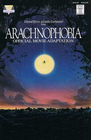 Arachnophobia: Official Movie Adaptation by William Rotsler | Goodreads