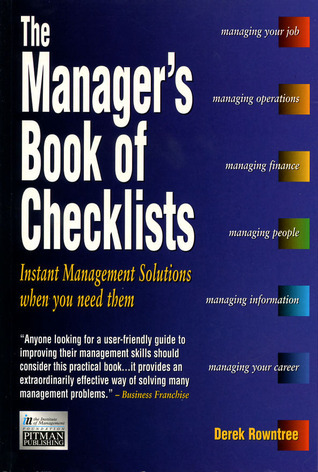Manager's Book of Checklists : Instant Management Solutions When You ...