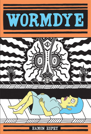Wormdye by Eamon Espey | Goodreads