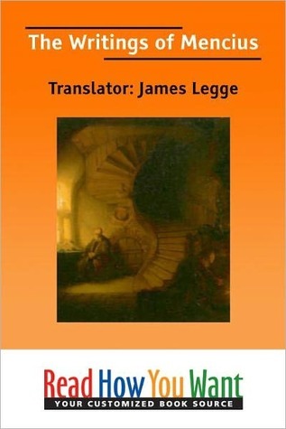 The Writings of Mencius by James Legge | Goodreads