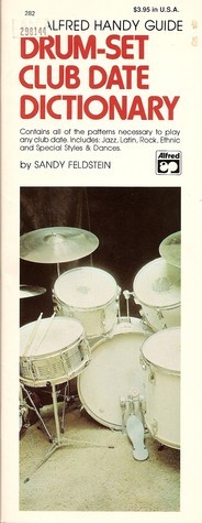 Alfred Handy Guide Drum-Set Club Date Dictionary by Sandy Feldstein ...