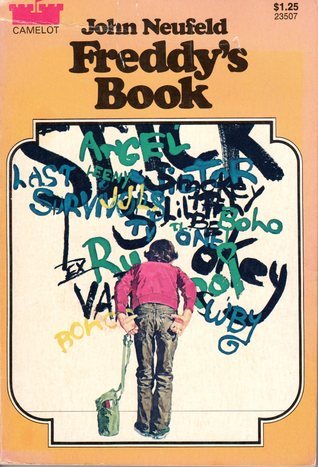 Freddy's Book by John Neufeld | Goodreads