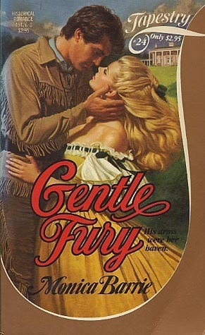 Gentle Fury by Monica Barrie | Goodreads