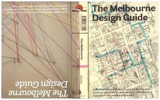 The Melbourne Design Guide by Viviane Stappmanns | Goodreads