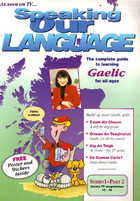 Speaking Our Language: The Complete Guide to Learning Gaelic For All ...