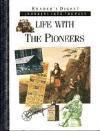 Life with the Pioneers by Richard L. Tames | Goodreads