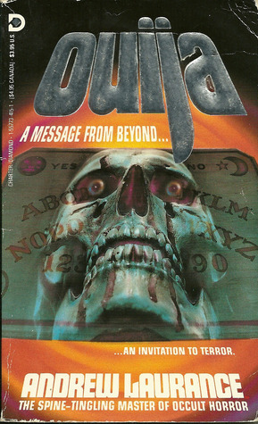 Ouija by Andrew Laurance | Goodreads