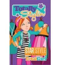 Star Style (Totally Stylin' #5) by Rebecca Lim | Goodreads