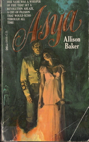 Asya by Allison Baker | Goodreads