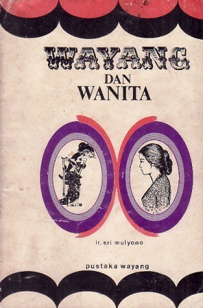 Wayang dan Karakter Wanita by Sri Mulyono | Goodreads