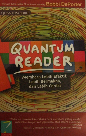 Quantum Reader: Membaca Lebih Efektif, Lebih Bermakna, dan Lebih Cerdas ...