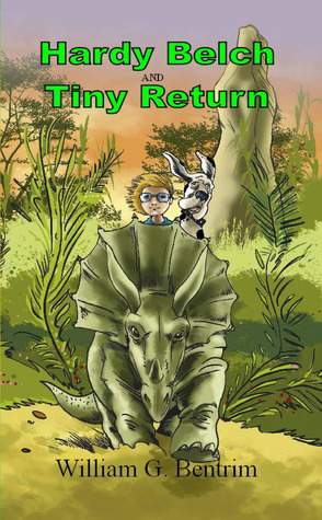 Hardy Belch And Tiny Return: A Boy, A 240 Pound Dog And Tons of Fun by ...