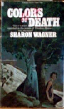 Colors of Death by Sharon Wagner | Goodreads