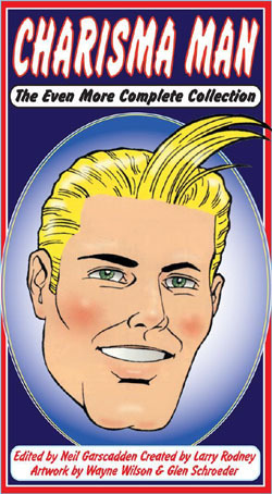 Charisma Man, 1998-2002: The Complete Collection by Larry Rodney ...