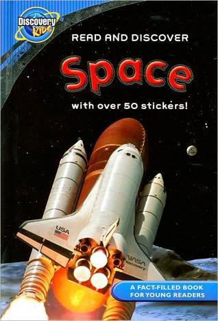 DISCOVERY READERS: Space (Discovery Kids) by Parragon Books | Goodreads