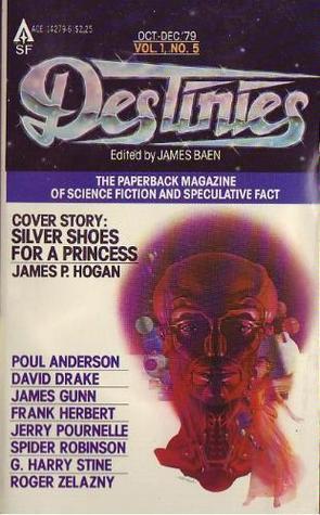 Destinies Vol. 1, No. 5 by Jim Baen | Goodreads