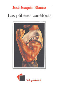Las púberes canéforas by José Joaquín Blanco | Goodreads