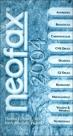 Neofax 2004 by Thomas E. Young | Goodreads