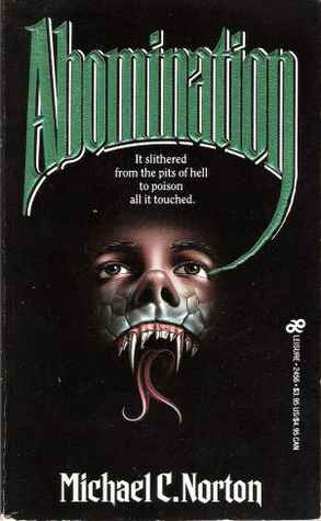 Abomination by Michael C. Norton | Goodreads